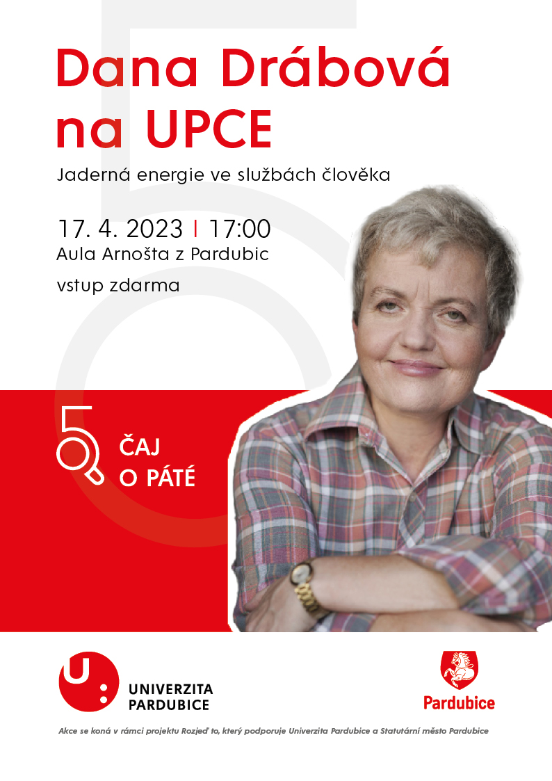 Dana Drábová na UPCE: Jaderná energie ve službách člověka | Univerzita ...