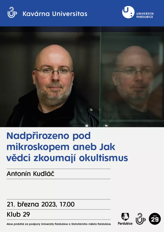 Kavárna Universitas: Nadpřirozeno pod mikroskopem aneb Jak vědci ...